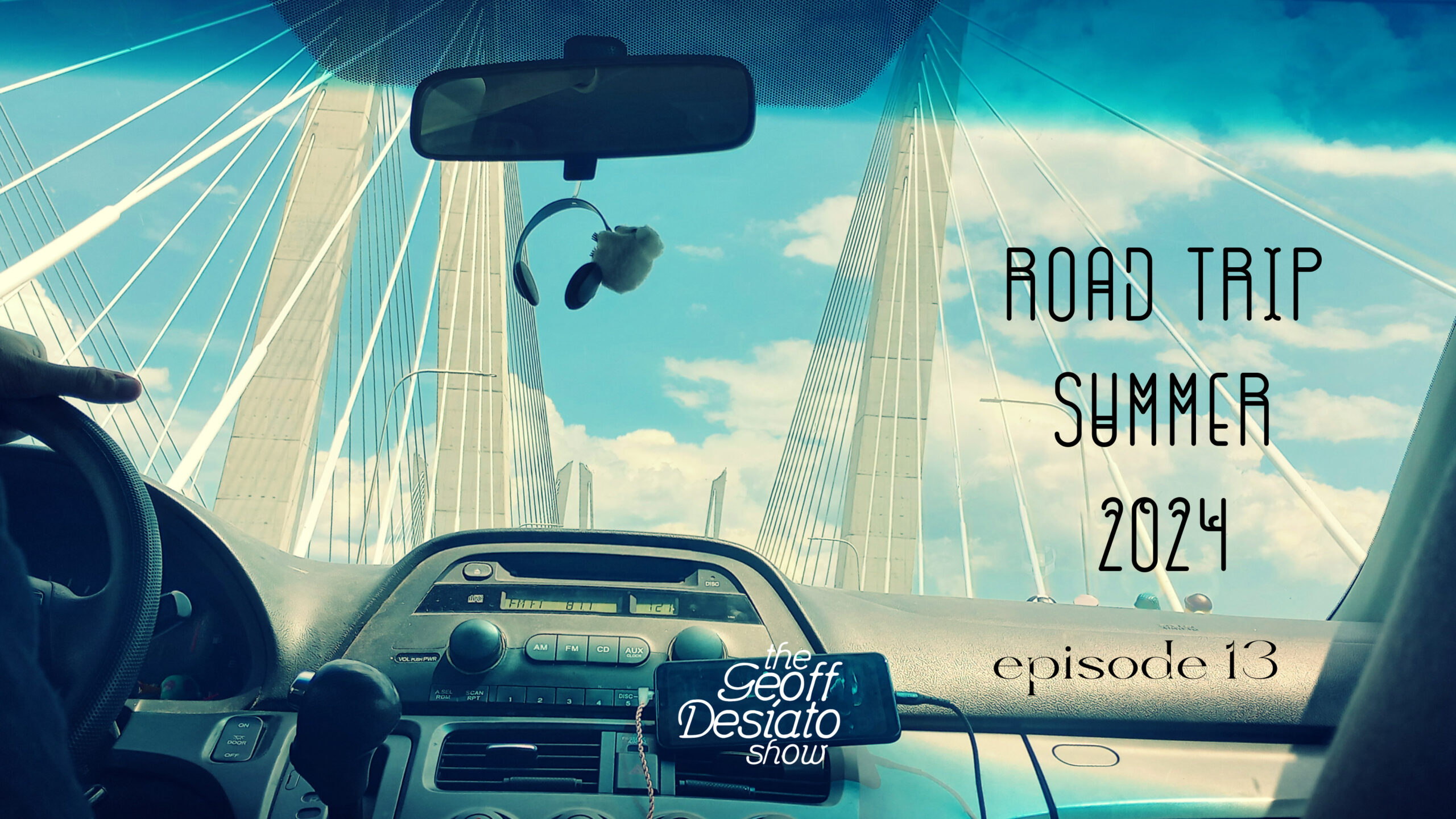 GDS013: Road Trip Summer 2024 - Geoffrey Desiato